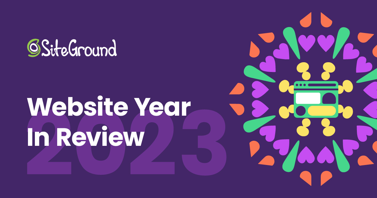 Website Year In Review 2023 - SiteGround